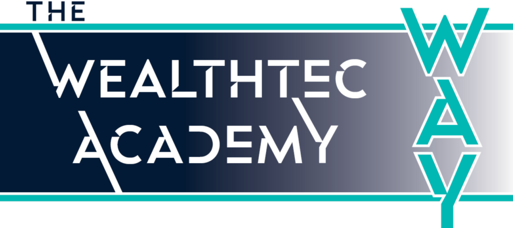 Wealthtec Academy - Wealthtec Academy